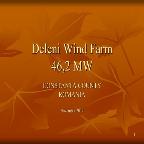 Wind Farm 42 MW Deleni November 2014 | PPT