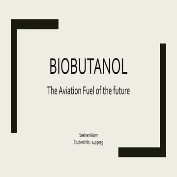 The Evolution of Biobutanol | PDF