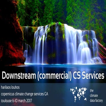 Downstream Climate Services - Copernicus Climate Change Services ...