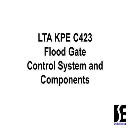 Tidal Gate Control System used during KPE C423 construction | PDF
