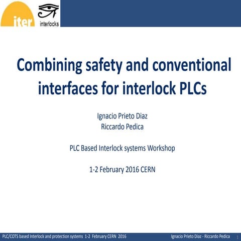 Combining safety and conventional interfaces for interlock PLCs v1 IPZ ...