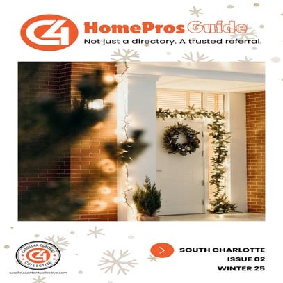 C4 Homepros Guide Issue 2: Winter 2024 (South Charlotte/ Fort Mill) | PDF