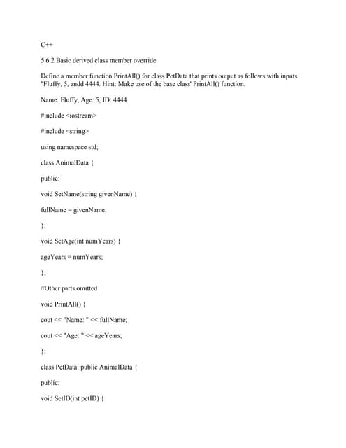 C++ 5-6-2 Basic derived class member override Define a member function.docx C++ 5-6-2 Basic derived class member override Define a member function.docx