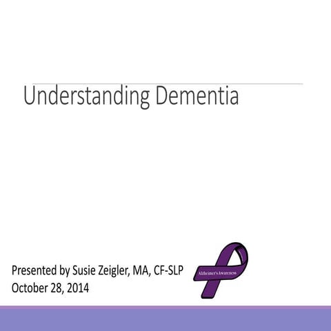 Understanding Dementia_ppt | PDF