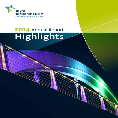 Royal HaskoningDHV Annual Report 2014 - Highlights | PDF