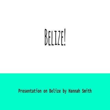 Belize- Spanish 1 Presentation | PPTX