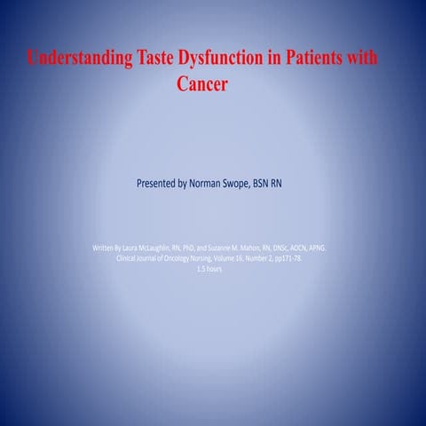 Understanding Taste Dysfunction in Patients with Cancer | PPT