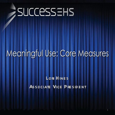Meaningful Use: Core Measures | PPT