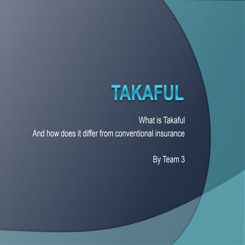 Takaful insurance, Terminologies used, history of takaful, principles ...