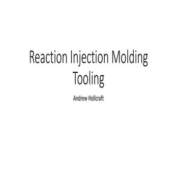 Reaction Injection Molding Tooling | PPTX