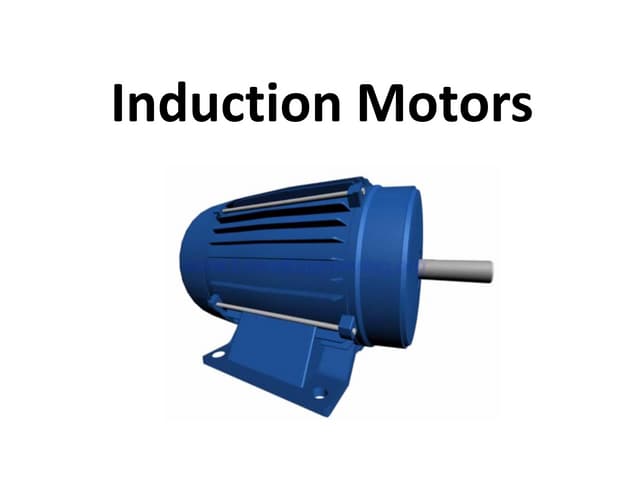 Induction motors