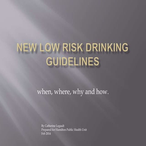 low risk drinking guidelines | PPTX | Substance Abuse | Diseases and ...