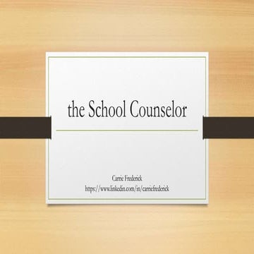 The School Counselor | PPTX