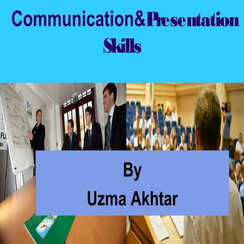 communication& Presentation Skills | PPT
