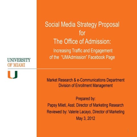 Social Media Strategy Proposal for UM Admission 9-10-12 FINAL | PPT