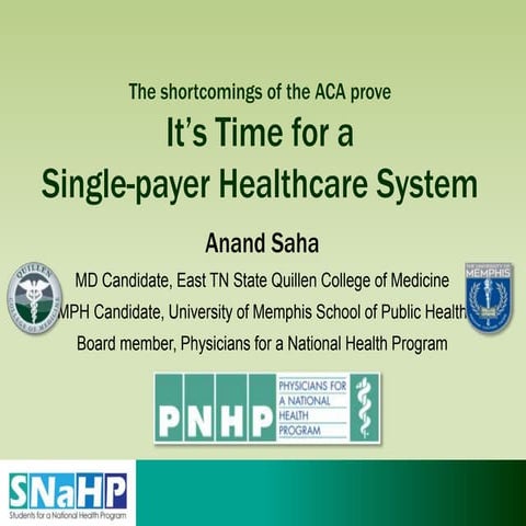 Saha Single Payer 101 NURSING Final | PPTX | Health Insurance | Insurance