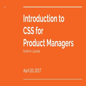 Introduction to css for product managers | PPT