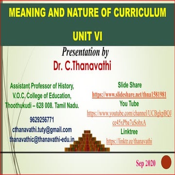 Meaning and Nature of Curriculum C8 - Unit VI | PPT