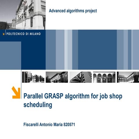 Presentationparallel Grasp Algorithm For Job Shop Scheduling Ppt 6558