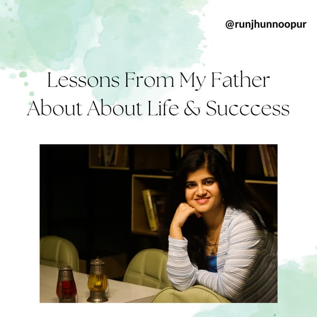 3 Lessons From My Father Every Entrepreneur Must Learn! | PDF