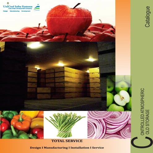 Controlled Atmospheric Cold Storage for Apple by UniCool Infra Systems ...