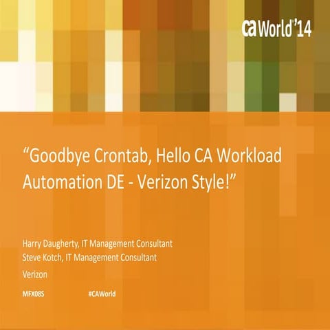 CA Workload Automation Product Roadmap - CA Workload Automation ...