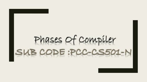 phase of compiler | PPTX