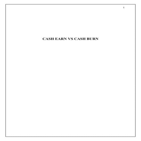 Cash Burn Vs Cash Earn PAPER | PDF