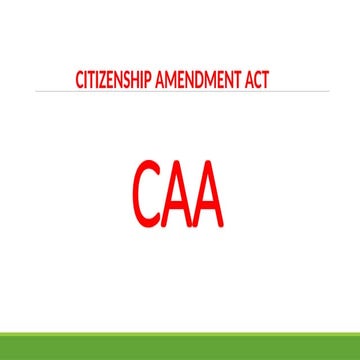 CITIZENSHIP AMENDMENT ACT.pptx FOR BBA AND MBA STUDENTS | PPTX