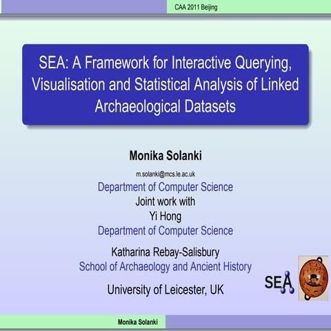 SEA: A Framework for Interactive Querying, Visualisation and Statistical Analysis of Linked ...