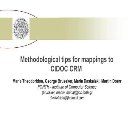 Methodological tips for mappings to CIDOC CRM | PDF