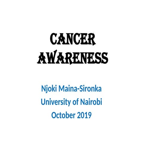 Cancer awareness Presentation1 October 2019.pptx