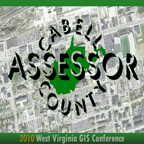 Cabell County Parcel Mapping (2010) | PPT