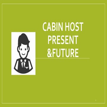 Cabin Host – Present &Future.pptx