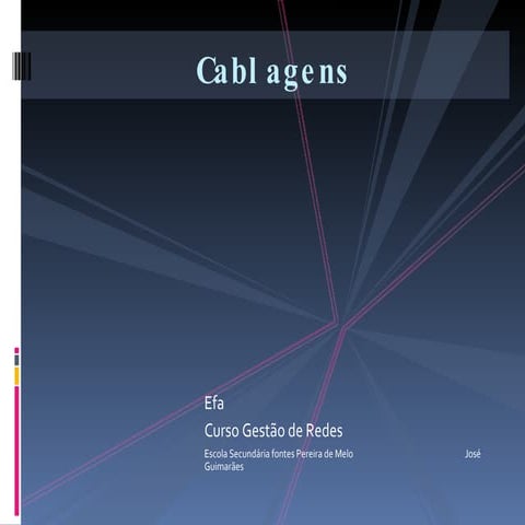 Cablagens | PPT