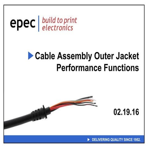 Cable Assembly Outer Jacket Performance Functions | PPT