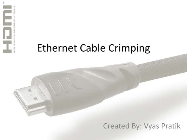 Lesson #1 (creating ethernet cable) | PPTX