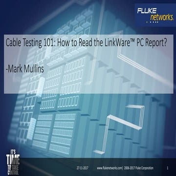 Cable testing 101 how to read the link ware™ pc report | PDF