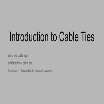 Cable Ties.pdf They are best cables and wires secure and organized. | PPT