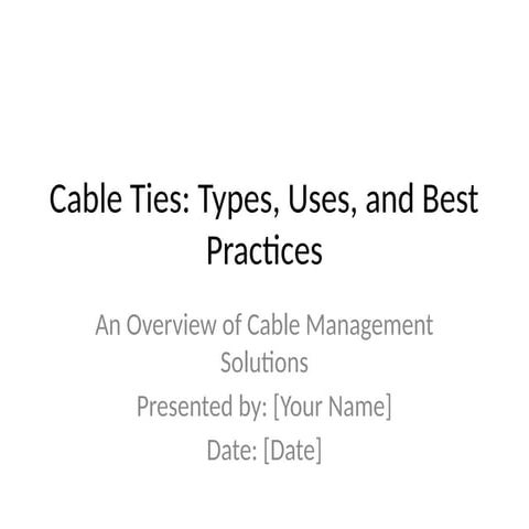 Cable_Ties_Presentation of cabletie.pptx
