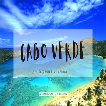 FOLLETO DEL PAIS DE CABO VERDE, CONTINENTE AFRICANO.docx