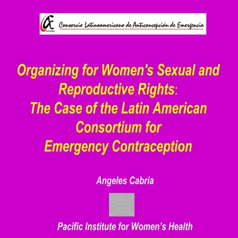 Organizing for Sexual and Reproductive Rights: The Latin American ...