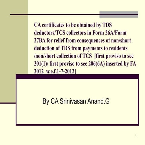Ca certificates under first proviso to sec 201(1 | PPT
