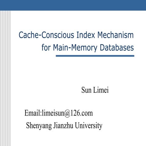 Cache conscious index mechanism for main-memory databases | PDF