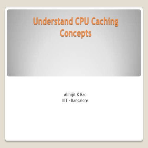CPU Caching Concepts | PPT