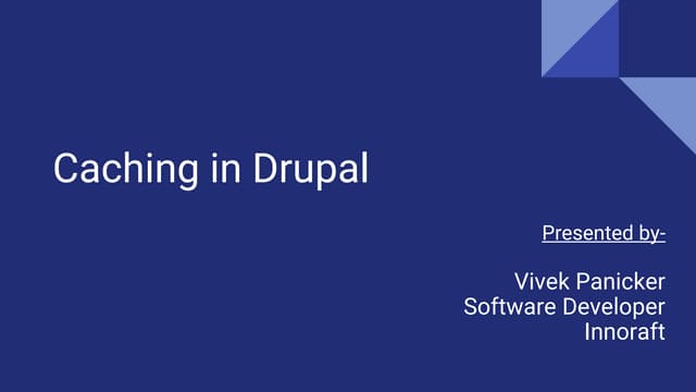 Caching In Drupal Ppt