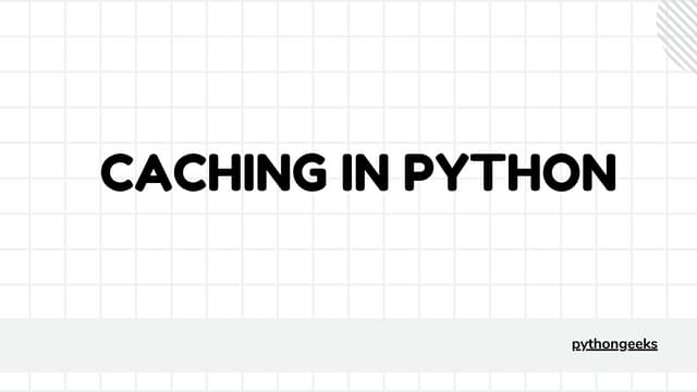 Caching In Pythonpdf
