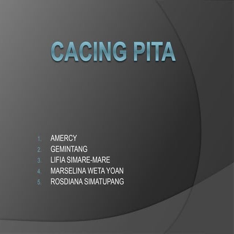 CACING_PITA_PATOFIS bahan materi kuliah b | PPT
