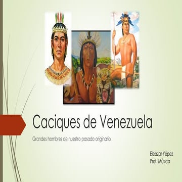 Caciques de venezuela | PPTX