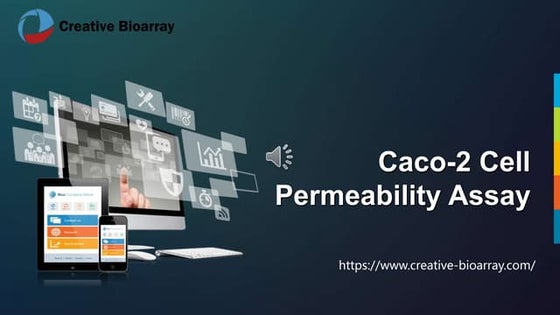 Caco-2 cell permeability assay for drug absorption | PPT